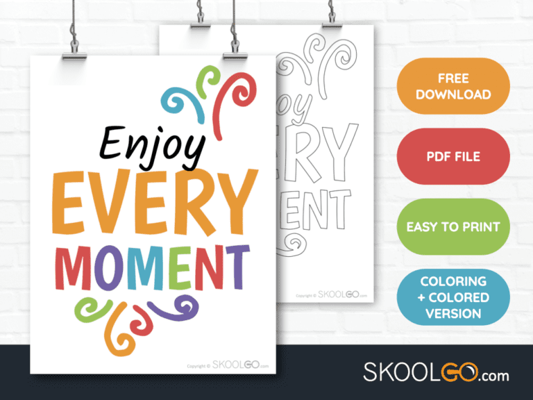 Enjoy Every Moment - Free Poster - SKOOLGO