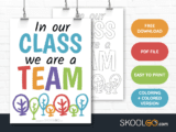 In Our Class We Are A Team - Free Classroom Poster - SKOOLGO