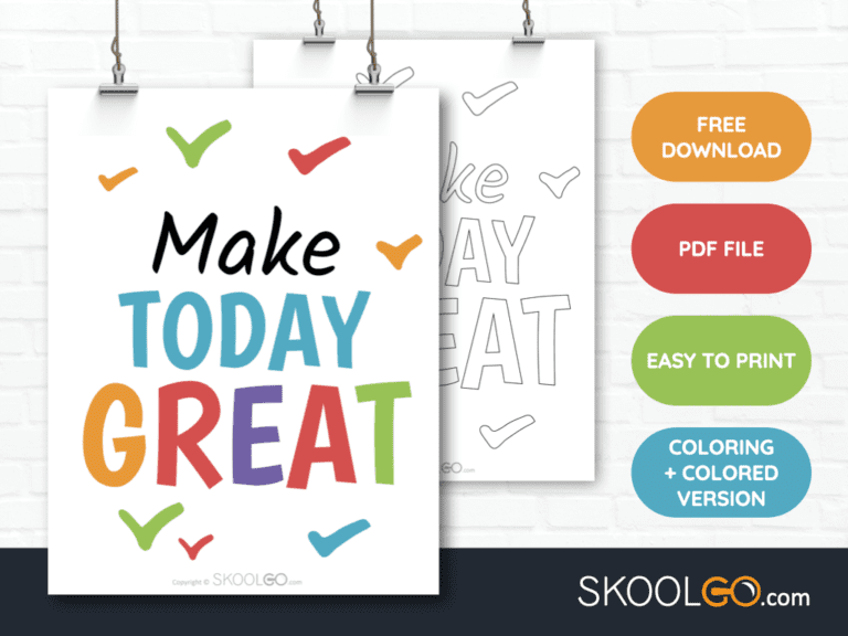 Make Today Great - Free Classroom Poster - SKOOLGO