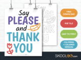 Say Please And Thank You - Free Classroom Poster - SKOOLGO