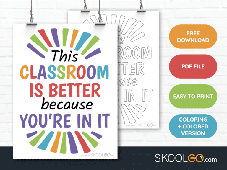 This Classroom Is Better Because You Are In It - Free Classroom Poster