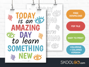 Today Is An Amazing Day To Learn Something New - Free Poster