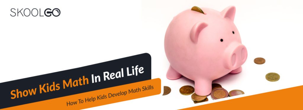 How to Help Kids Develop Math Skills - SKOOLGO Blog