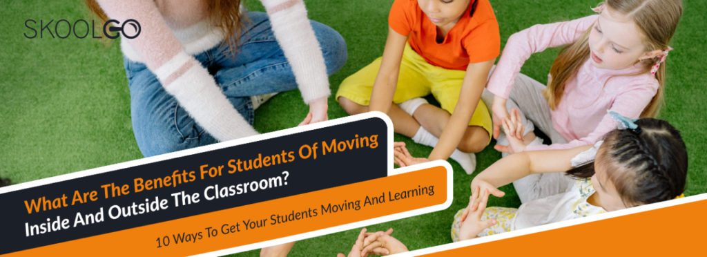 10 Ways to Get Your Students Moving and Learning - SKOOLGO Blog