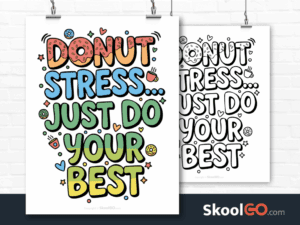 Donut Stress Just Do Your Best Classroom Poster - SKOOLGO